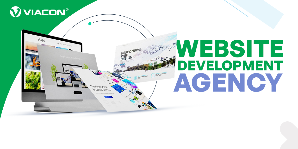 Looking For The Best Website Development Agency? Here’s Why Viacon Is #1